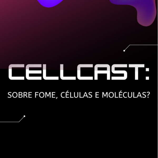 CellCast: Sobre fome, celulas e moleculas? | Listen to Podcasts On Demand Free | TuneIn