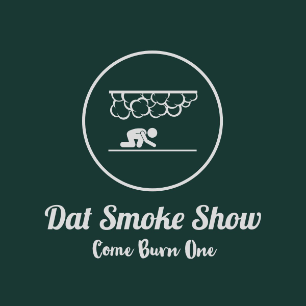 Dat Smoke Show | Listen to Podcasts On Demand Free | TuneIn