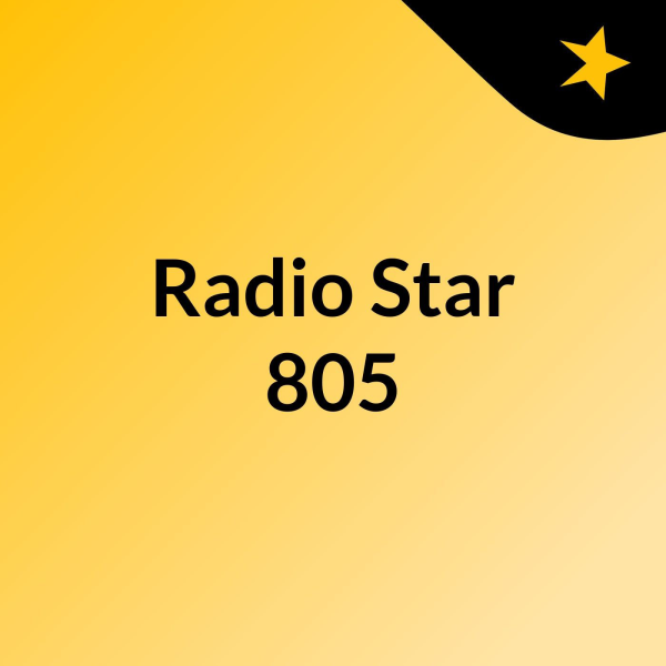 Radio Star 805 | Listen to Podcasts On Demand Free | TuneIn