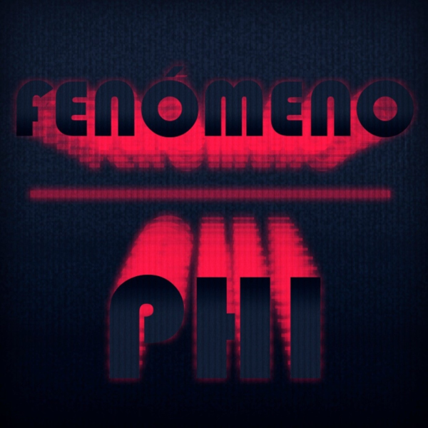 Fenomeno Phi | Listen to Podcasts On Demand Free | TuneIn
