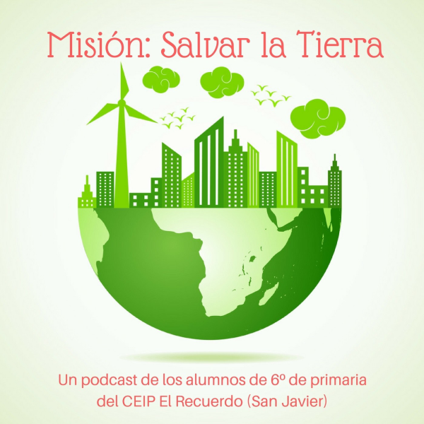 Mision: Salvar la Tierra | Listen to Podcasts On Demand Free | TuneIn