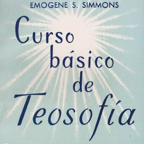 Curso basico de Teosofia | Listen to Podcasts On Demand Free | TuneIn