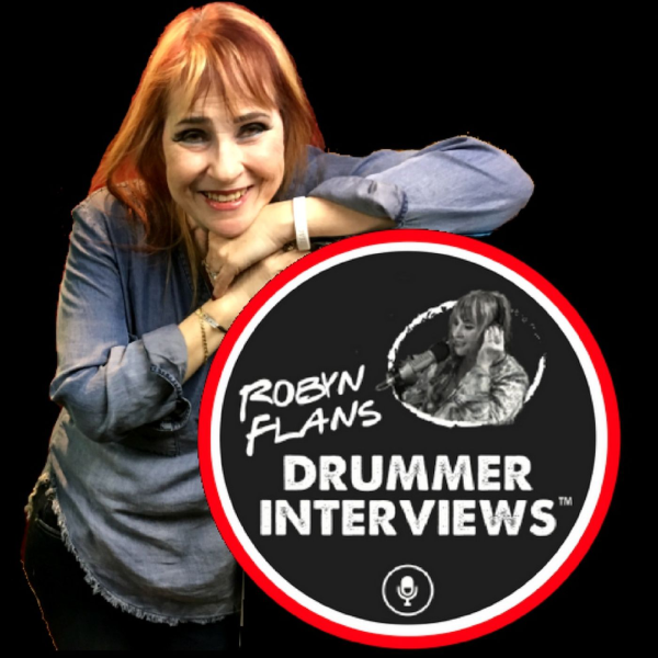 Robyn Flans Drummer Interviews | Listen to Podcasts On Demand Free | TuneIn