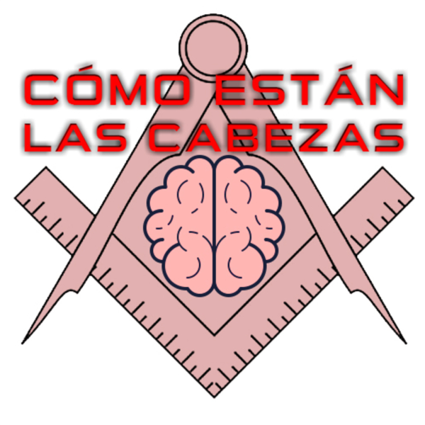 COMO ESTAN LAS CABEZAS | Listen to Podcasts On Demand Free | TuneIn