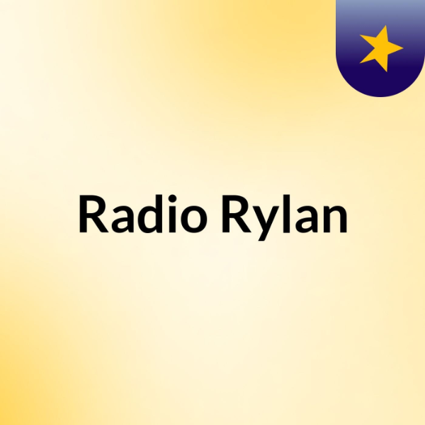 Radio Rylan | Listen to Podcasts On Demand Free | TuneIn