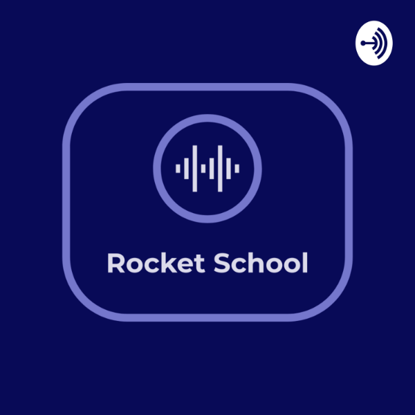 Rocket School | Listen to Podcasts On Demand Free | TuneIn