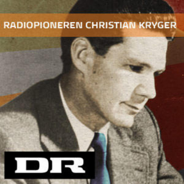 Radiopioneren Christian Kryger | Listen to Podcasts On Demand Free | TuneIn