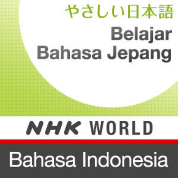 Belajar Bahasa Jepang - RADIO JEPANG NHK WORLD | Free Internet Radio ...