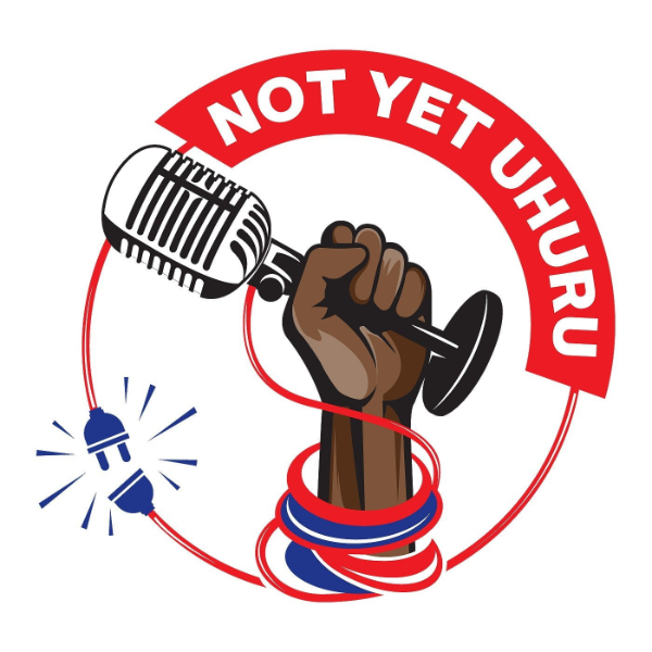 Not Yet Uhuru Season One with UJ FM | Listen to Podcasts On Demand Free ...