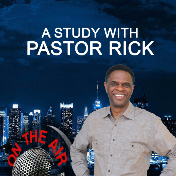 A Study with Pastor Rick | Listen to Podcasts On Demand Free | TuneIn