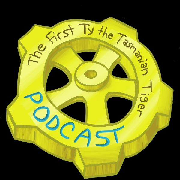 The First Ty the Tasmanian Tiger Podcast | Listen to Podcasts On Demand ...