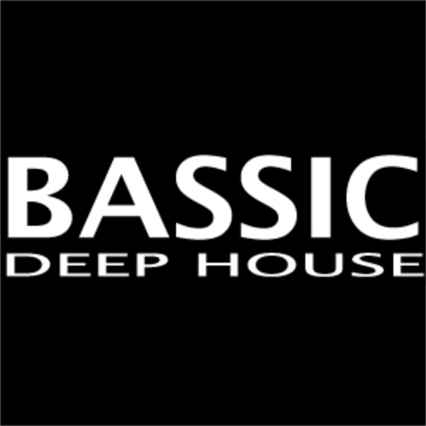 Bassic Deep House Sessions | Free Internet Radio | TuneIn