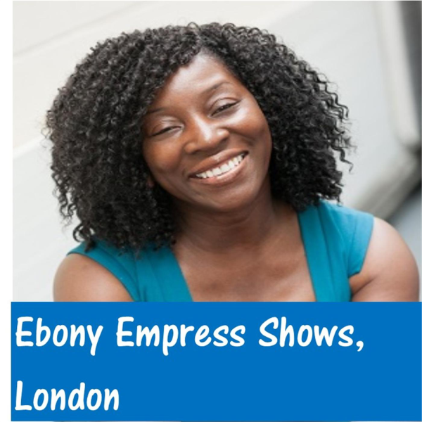 Ebony Empress Shows - EBR Award Winner | Listen to Podcasts On Demand ...