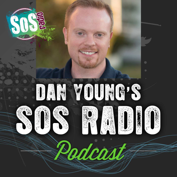 Dan Young on SOS Radio | Listen to Podcasts On Demand Free | TuneIn