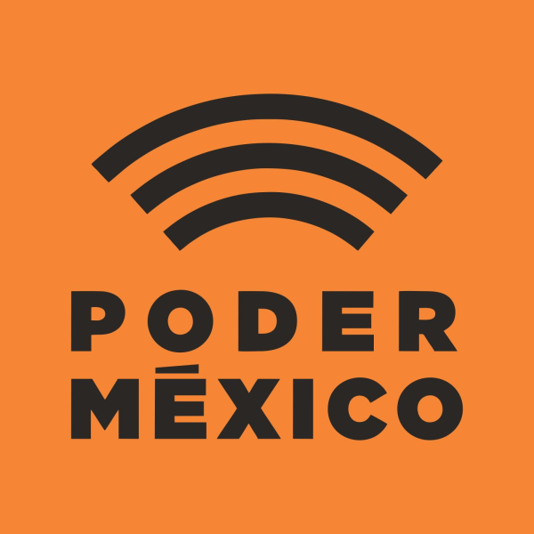 Poder Mexico | Listen to Podcasts On Demand Free | TuneIn