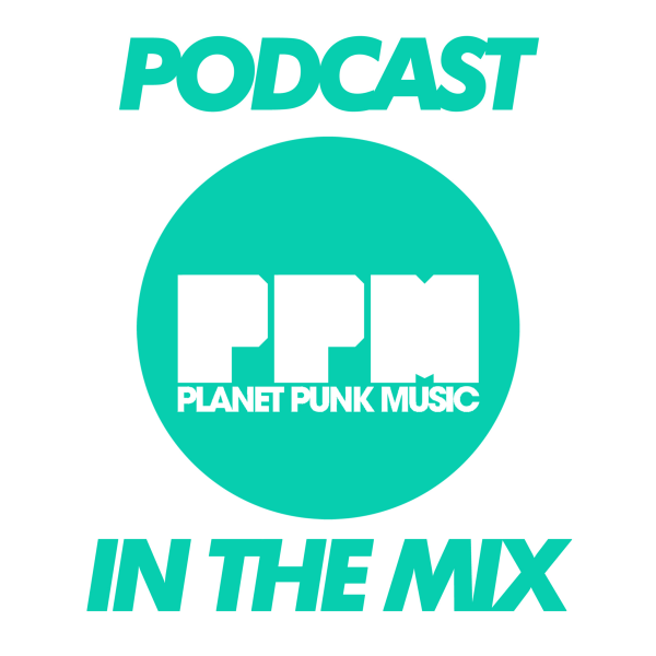 Planet Punk Music - In The Mix | Listen to Podcasts On Demand Free | TuneIn