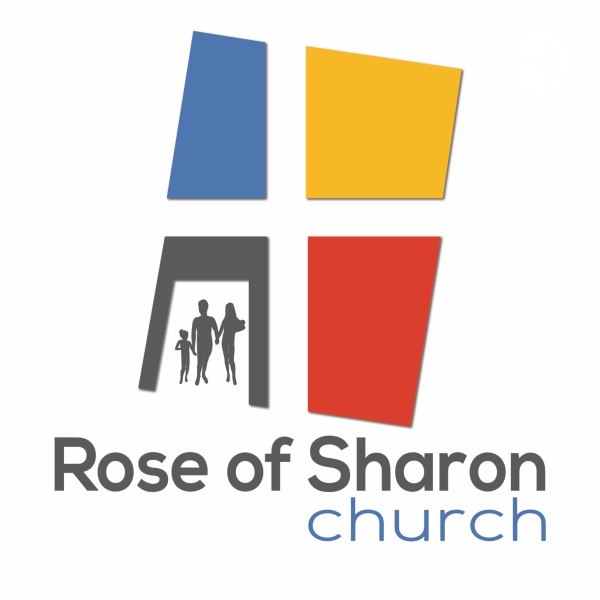 Rose of Sharon Church | Listen to Podcasts On Demand Free | TuneIn