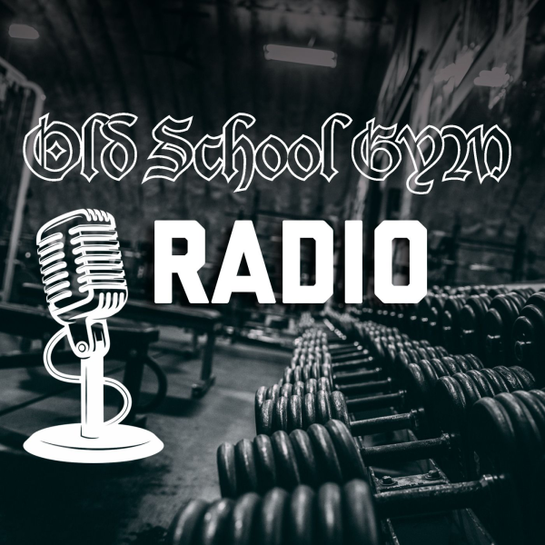 Old School Gym Radio | Listen to Podcasts On Demand Free | TuneIn