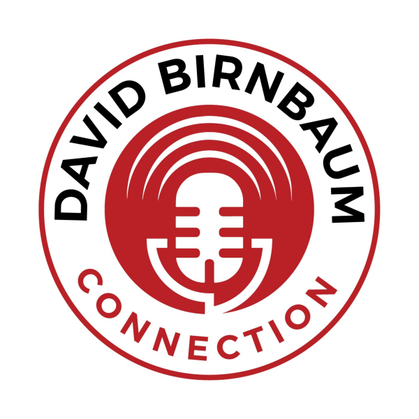 David Birnbaum Connection | Listen to Podcasts On Demand Free | TuneIn