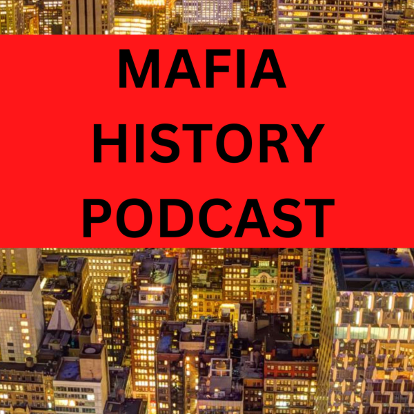 Mafia History Podcast | Free Internet Radio | TuneIn