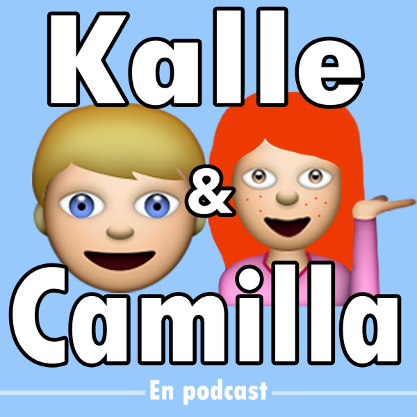 Kalle och Camilla - en podcast | Listen to Podcasts On Demand Free | TuneIn