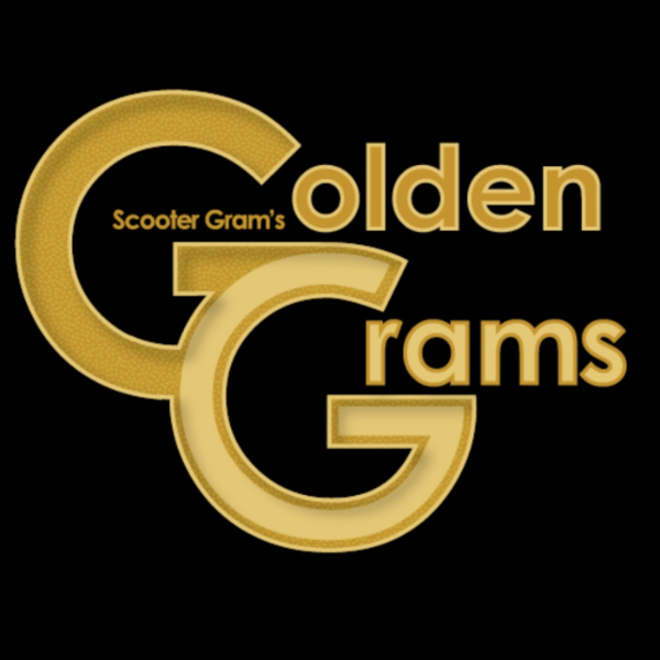 Scooter Gram's Golden Grams | Listen to Podcasts On Demand Free | TuneIn