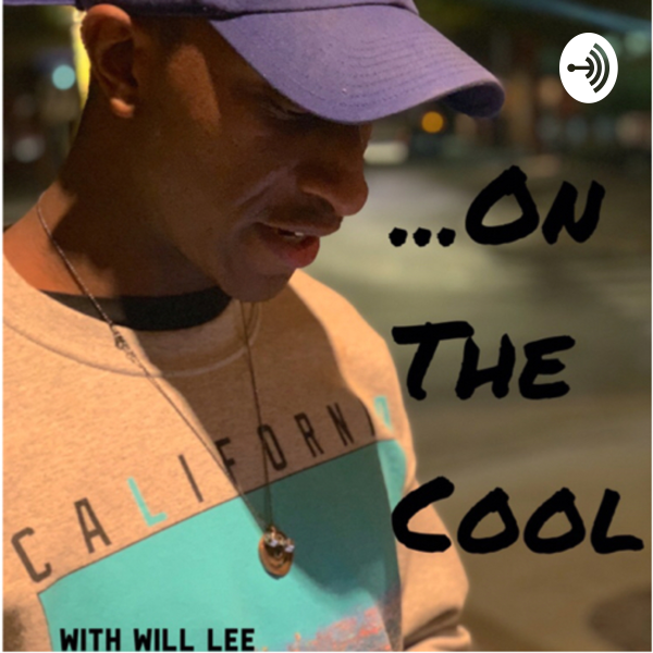 ...On The Cool | Listen to Podcasts On Demand Free | TuneIn