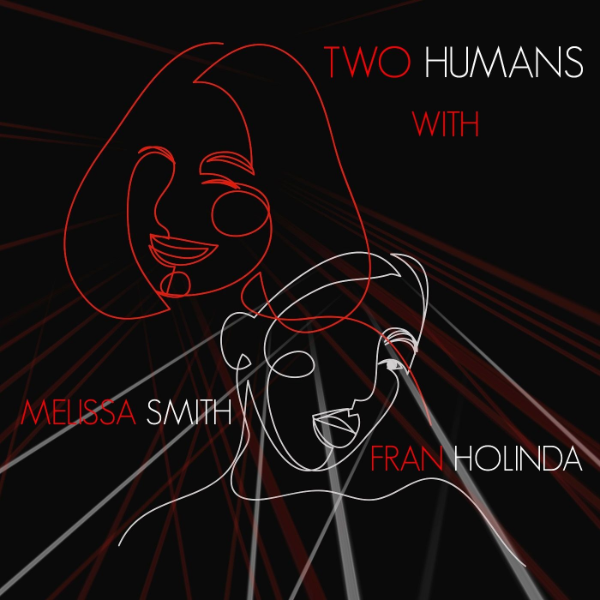 Two Humans | Listen to Podcasts On Demand Free | TuneIn