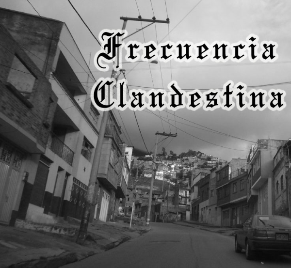 Frecuencia Clandestina | Listen to Podcasts On Demand Free | TuneIn