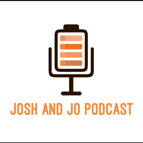 Josh and Jo Podcast | Listen to Podcasts On Demand Free | TuneIn