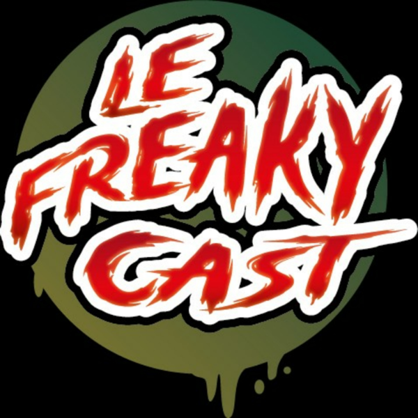 Le Freaky Cast | Listen to Podcasts On Demand Free | TuneIn