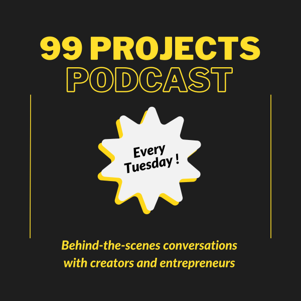 99 Projects | Listen to Podcasts On Demand Free | TuneIn