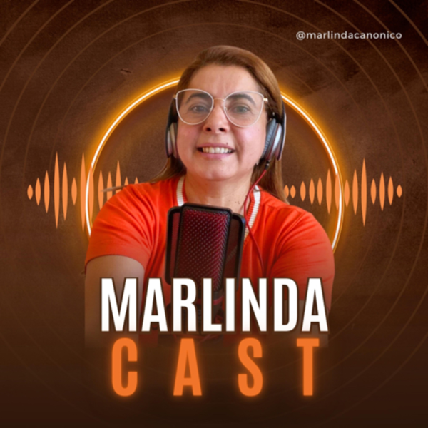 Marlinda Canonico - MarlindaCast | Listen to Podcasts On Demand Free | TuneIn