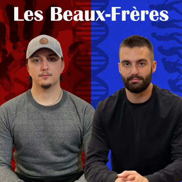 Les Beaux-Freres | Listen to Podcasts On Demand Free | TuneIn