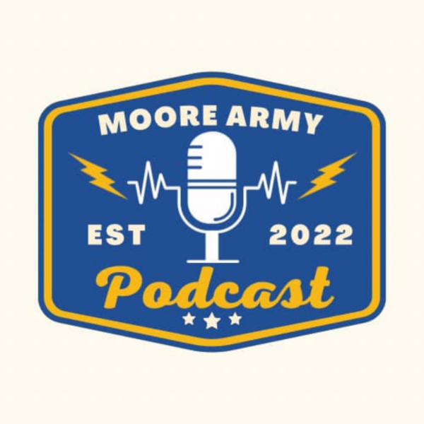 Moore Army Podacst | Listen to Podcasts On Demand Free | TuneIn