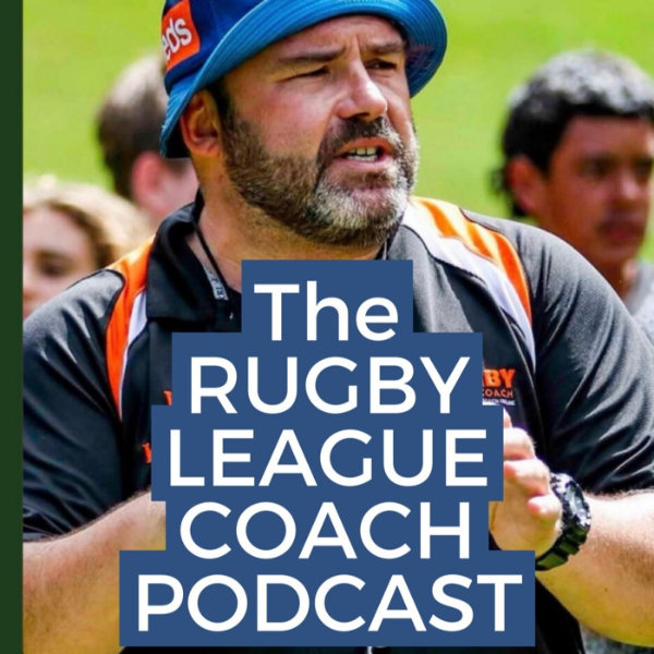 The RUGBY LEAGUE COACH Podcast | Listen to Podcasts On Demand Free | TuneIn