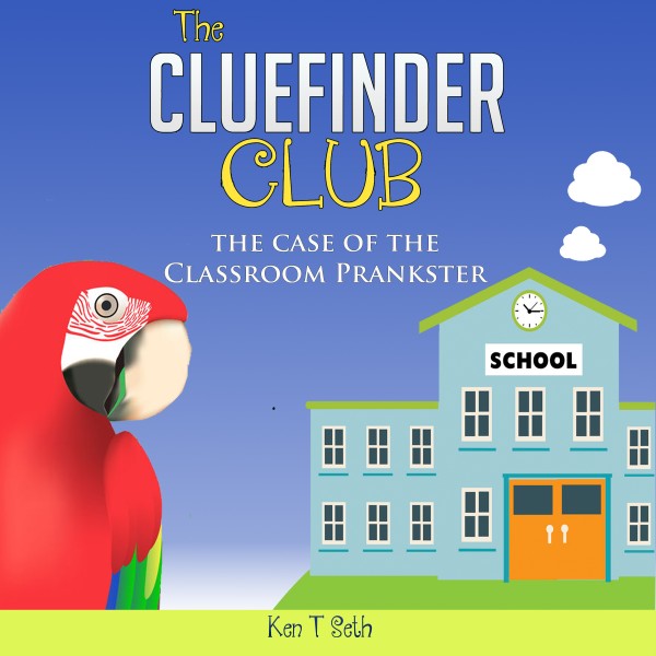 Mysteries books for Children: The CLUE FINDER CLUB : THE CASE OF SCHOOL ...