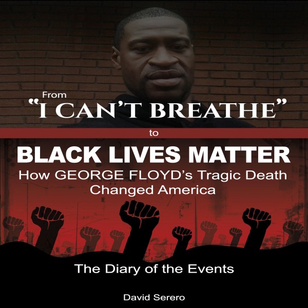 From 'I Can't Breathe' to 'Black Lives Matter': How George Floyd's Tragic Death Changed America ...