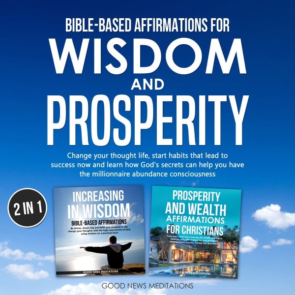 Bible-Based Affirmations for Wisdom and Prosperity | Listen to Podcasts On Demand Free | TuneIn
