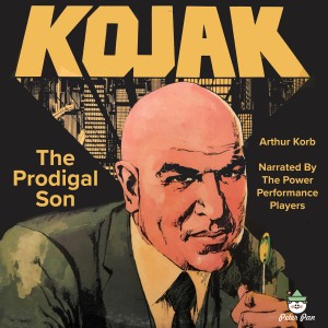 Kojak - The Prodigal Son | Listen to Podcasts On Demand Free | TuneIn