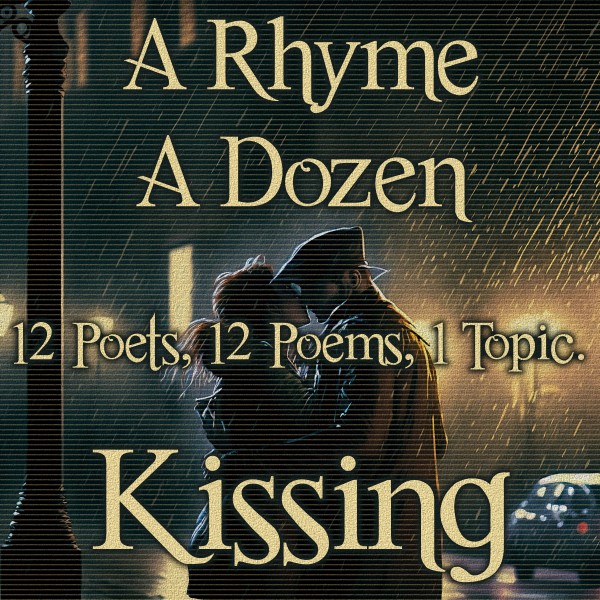 A Rhyme A Dozen ― Kissing | Listen to Podcasts On Demand Free | TuneIn
