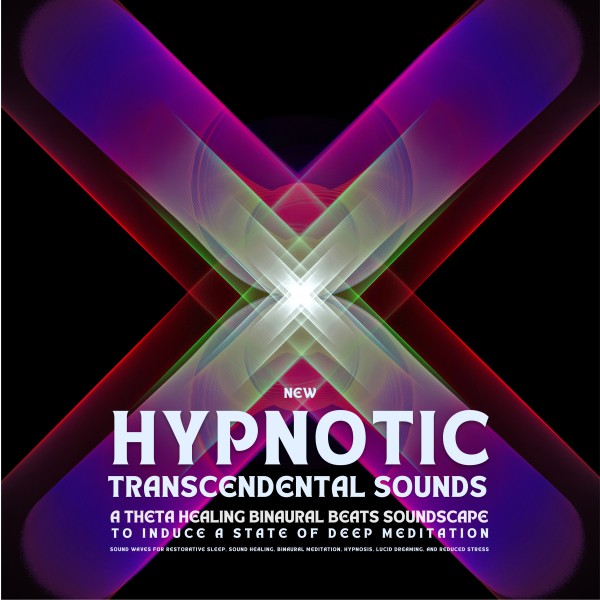 New Hypnotic Transcendental Sounds - A Theta Healing Binaural Beats Soundscape To Induce A State ...