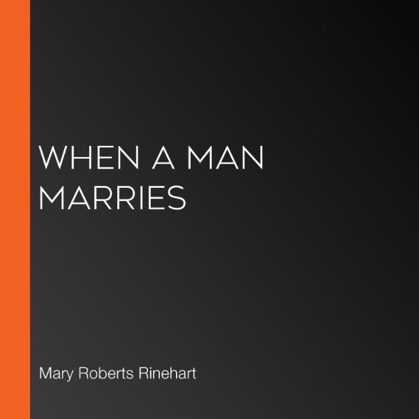 When a Man Marries | Free Internet Radio | TuneIn