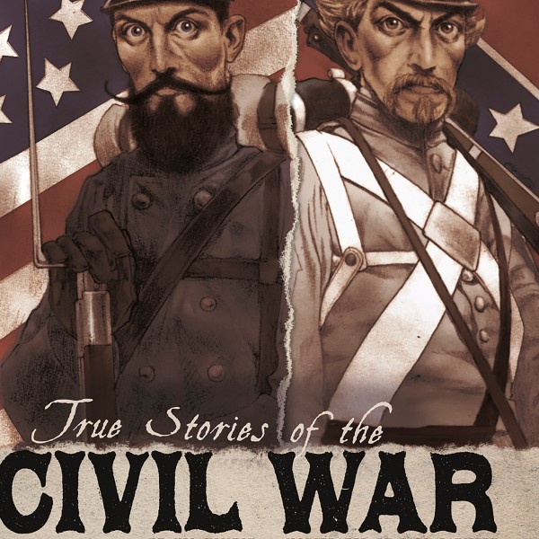 True Stories of the Civil War | Listen to Podcasts On Demand Free | TuneIn