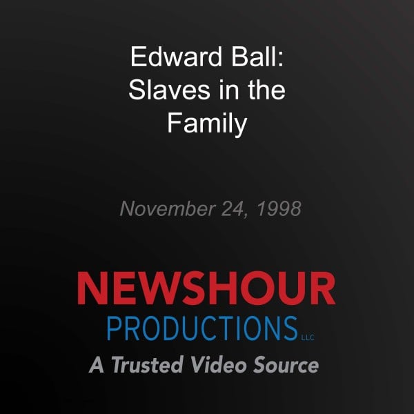 Edward Ball: Slaves in the Family | Listen to Podcasts On Demand Free ...