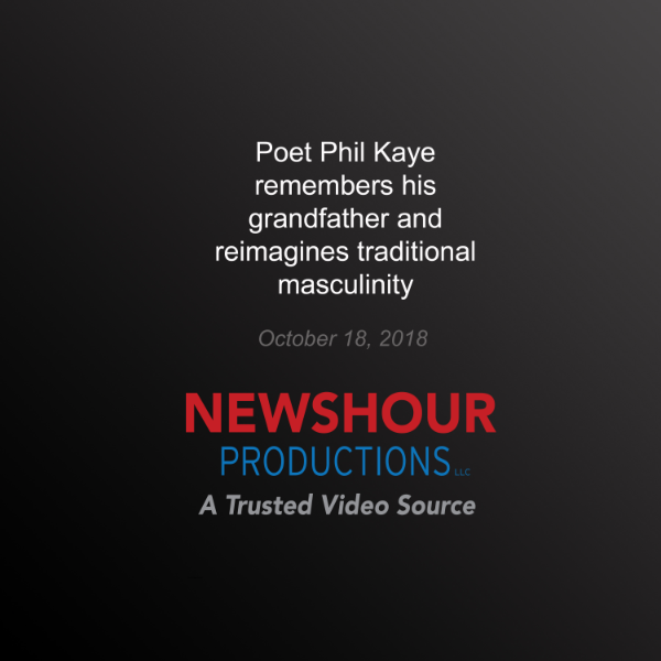 Poet Phil Kaye Remembers his Grandfather and Reimagines Traditional ...