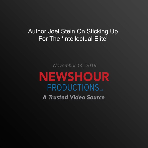 Author Joel Stein On Sticking Up For The ‘Intellectual Elite’ | Free ...