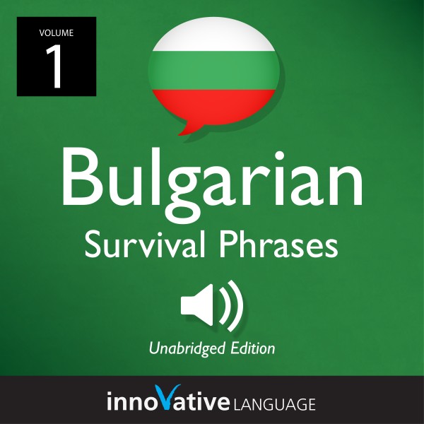 Learn Bulgarian: Bulgarian Survival Phrases, Volume 1 | Escucha podcast gratis a pedido | TuneIn