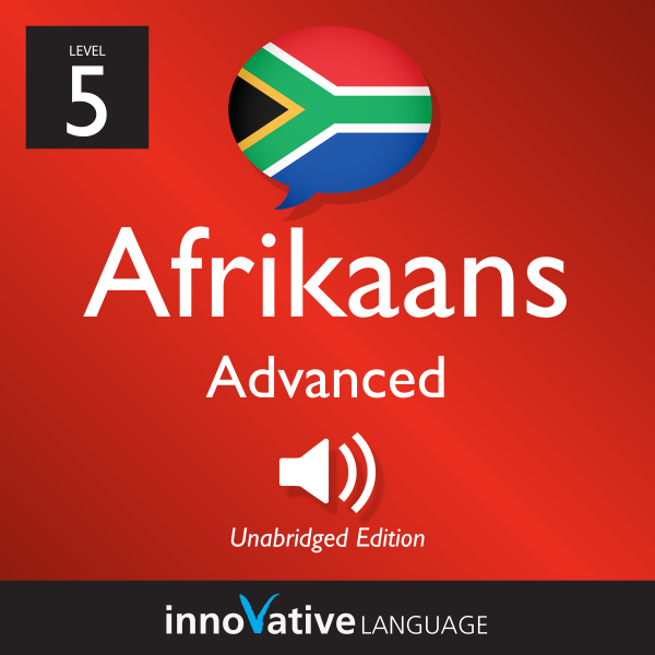Learn Afrikaans - Level 5: Advanced Afrikaans | Listen to Podcasts On ...