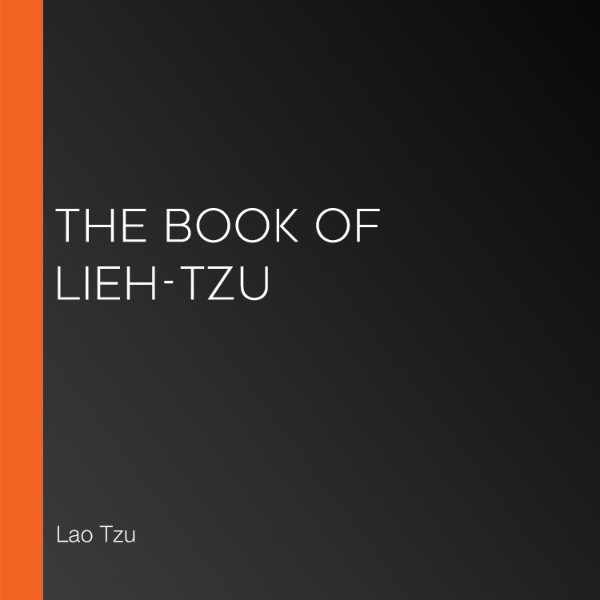 The Book of Lieh-Tzu | Free Internet Radio | TuneIn